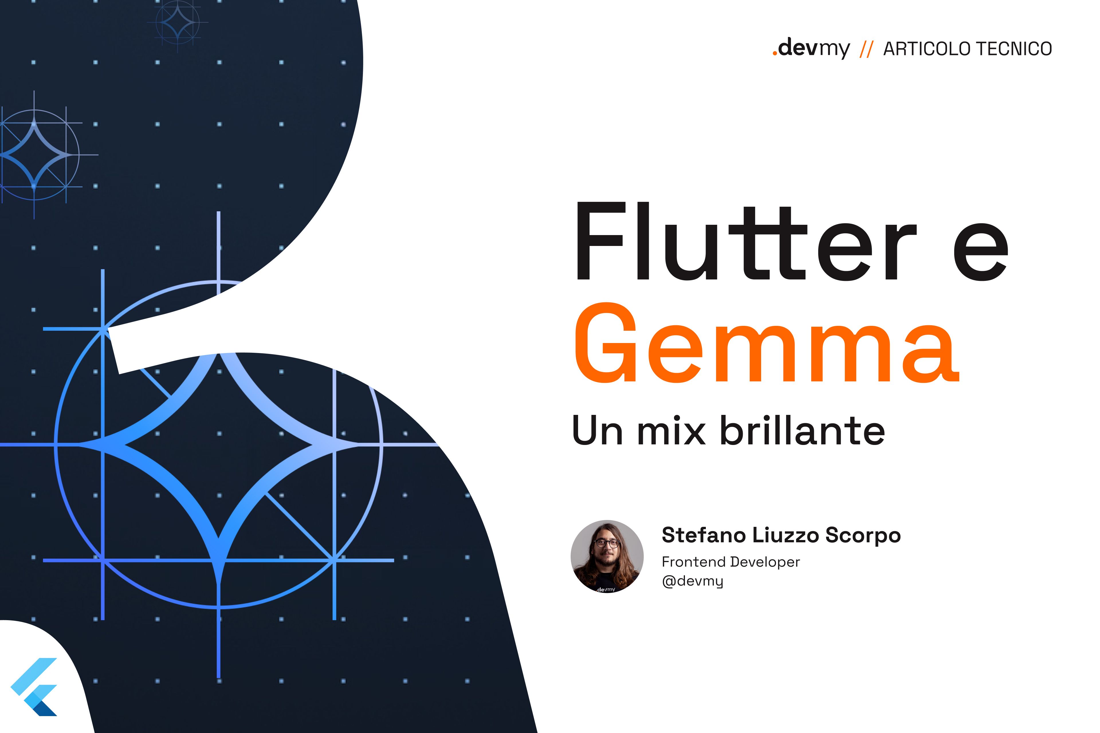 Flutter e Gemma: un mix brillante | Devmy